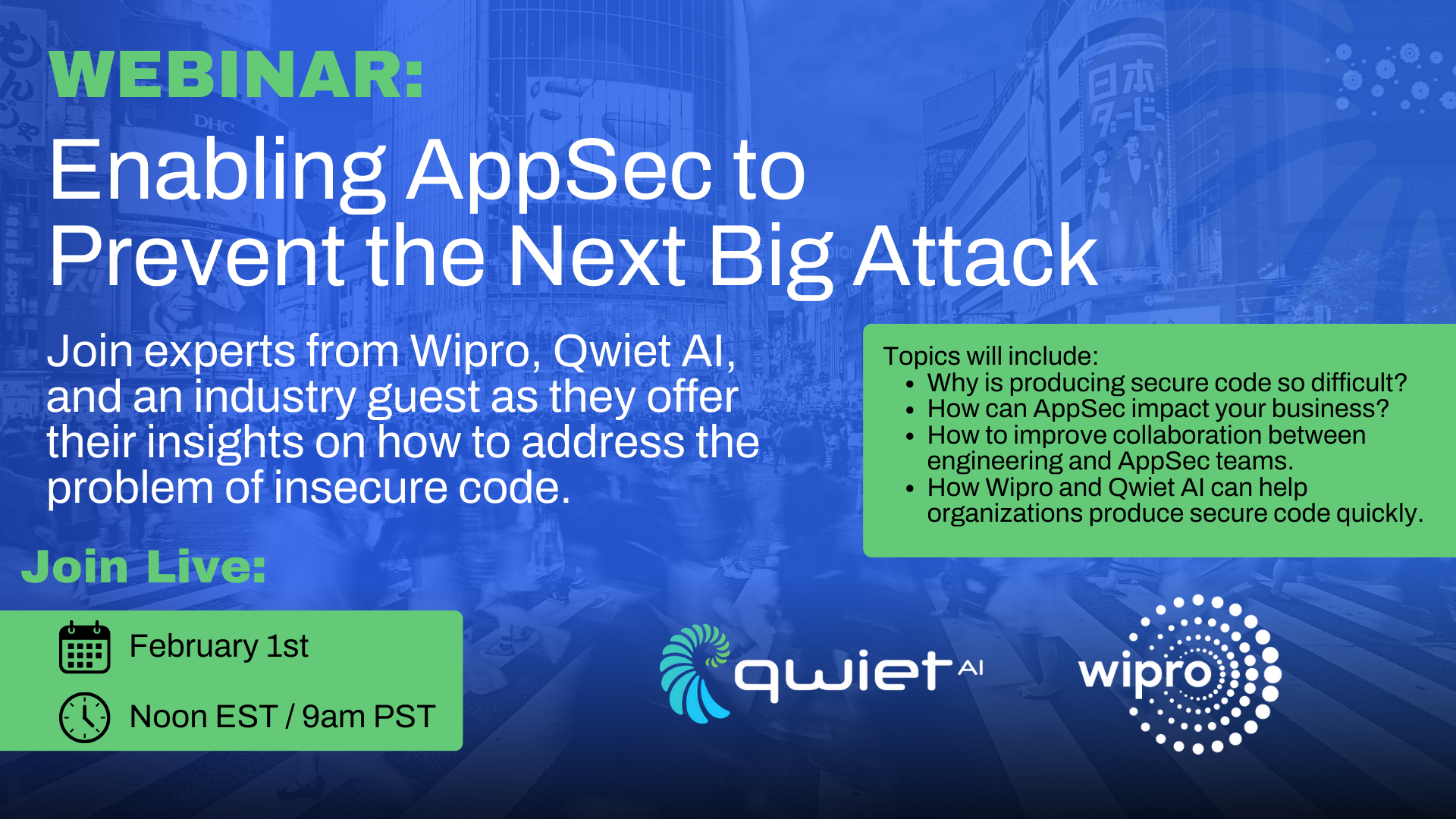 Qwiet + Wipro Webinar - Enabling AppSec to Prevent the Next Big Attack Qwiet + Wipro Webinar - Enabling AppSec to Prevent the Next Big Attack